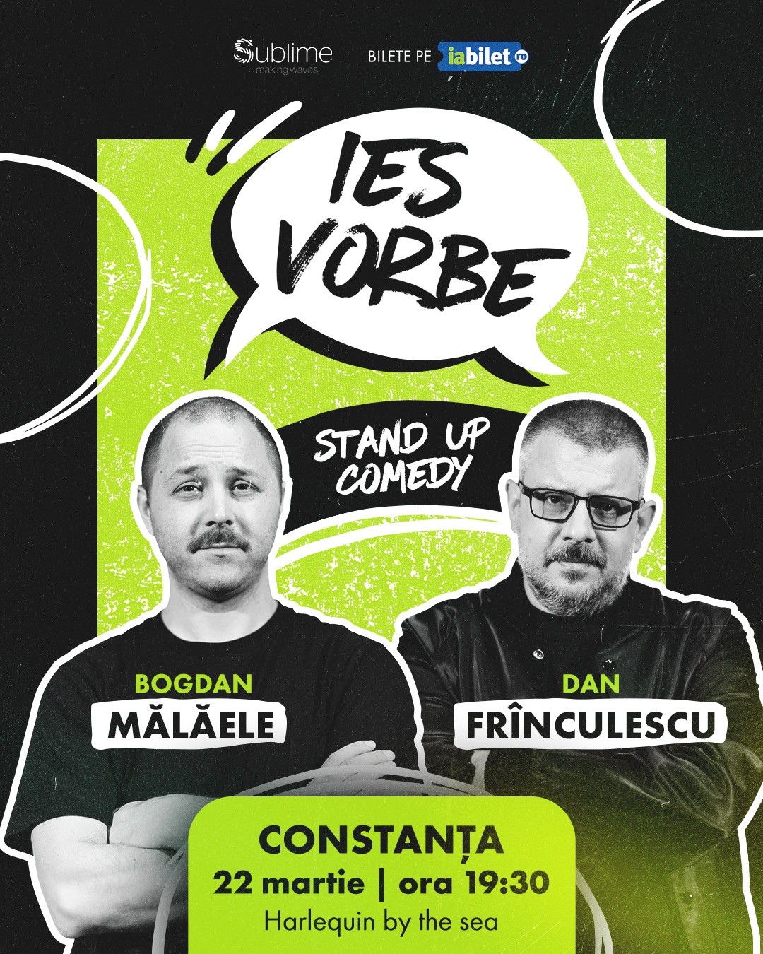 📌 Stand Up Comedy cu Bogdan Malaele si Dan Frinculescu – “Ies Vorbe ...